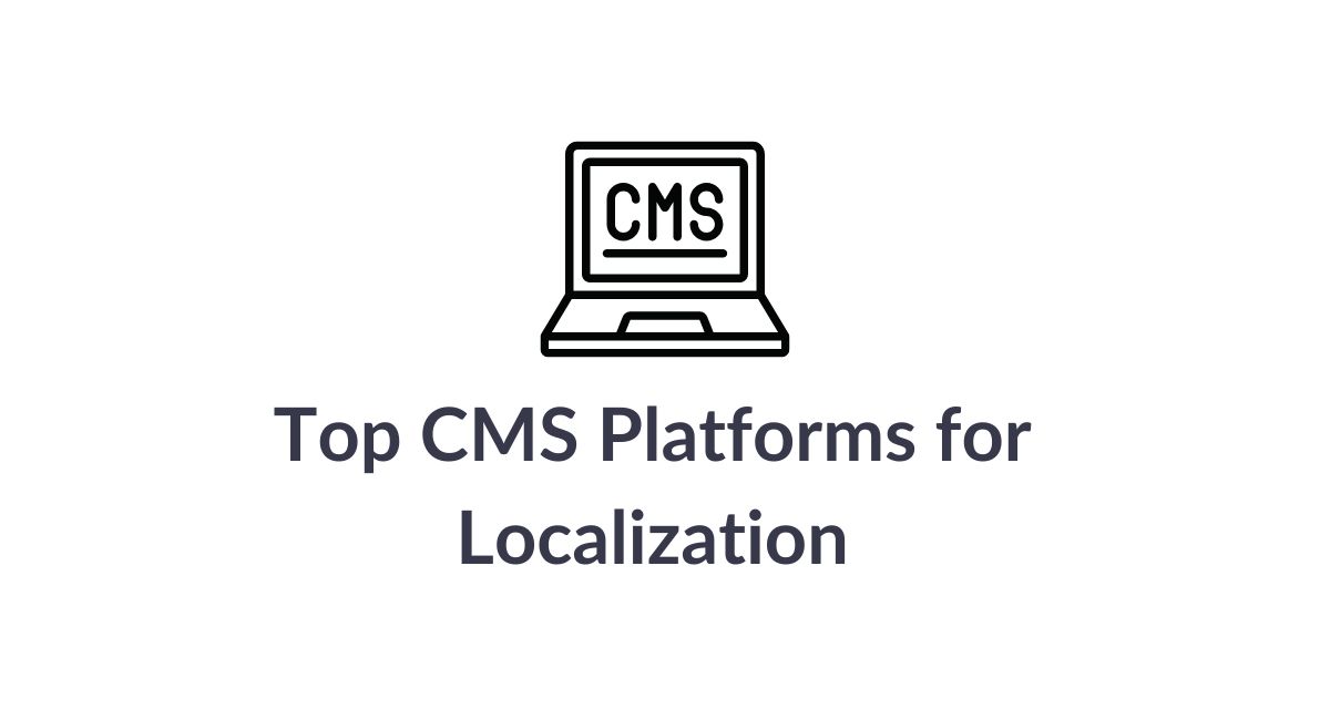 Top-CMS-Platforms-for-Localization | Pollion Top-CMS-Platforms-for-Localization | Pollion